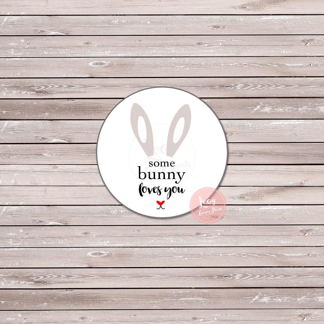 Printable - Some Bunny Loves You Tag, Party Favor Tags - Instant ...