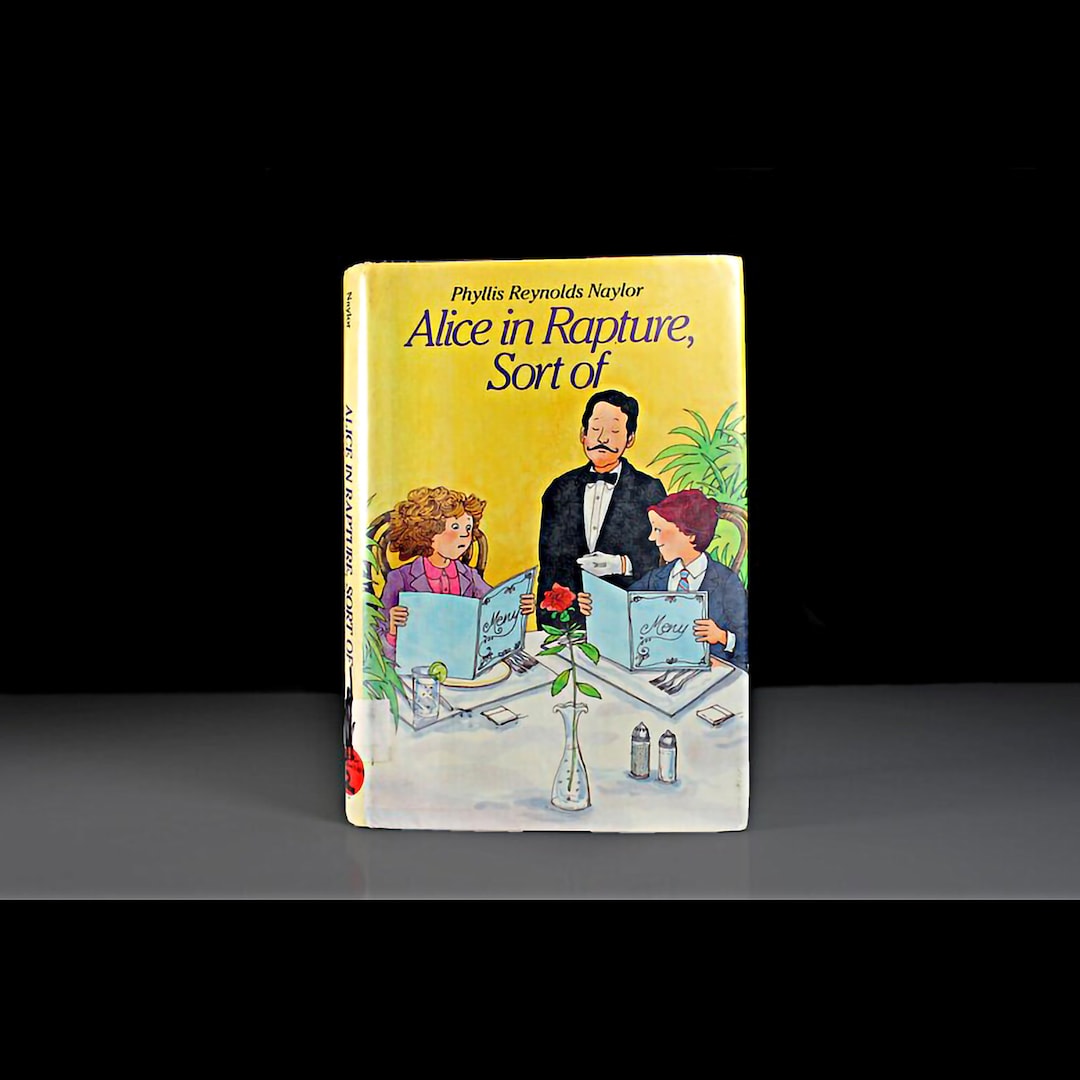 Young Adult Hardcover Book, Alice in Rapture Sort Of, Phyllis Reynolds ...