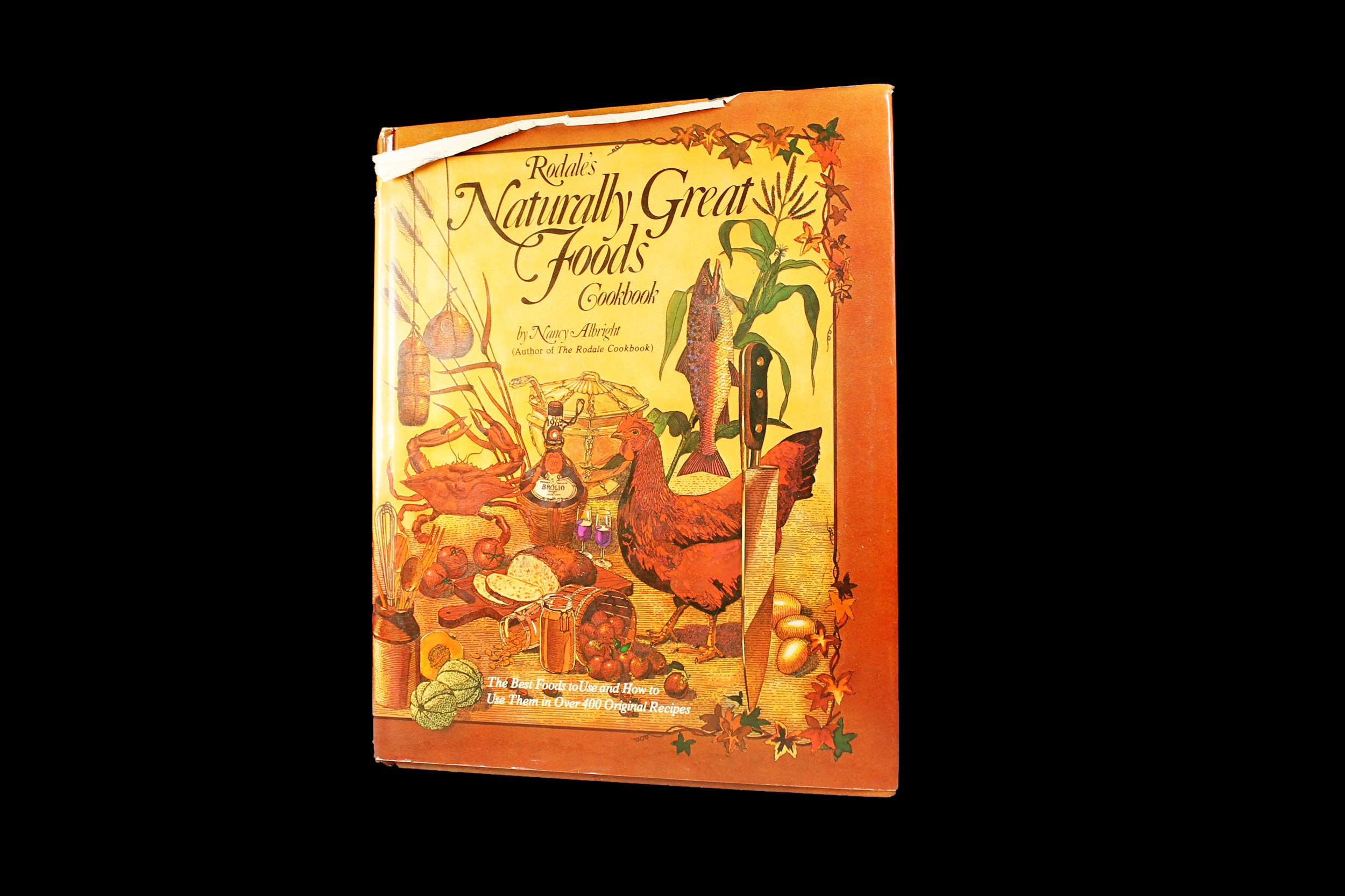 Cookbook, Rodale's Naturally Great Foods Cookbook, Nancy Albright ...