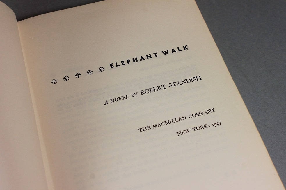 1949 Hardcover Book, Elephant Walk, Robert Standish, Fiction ...