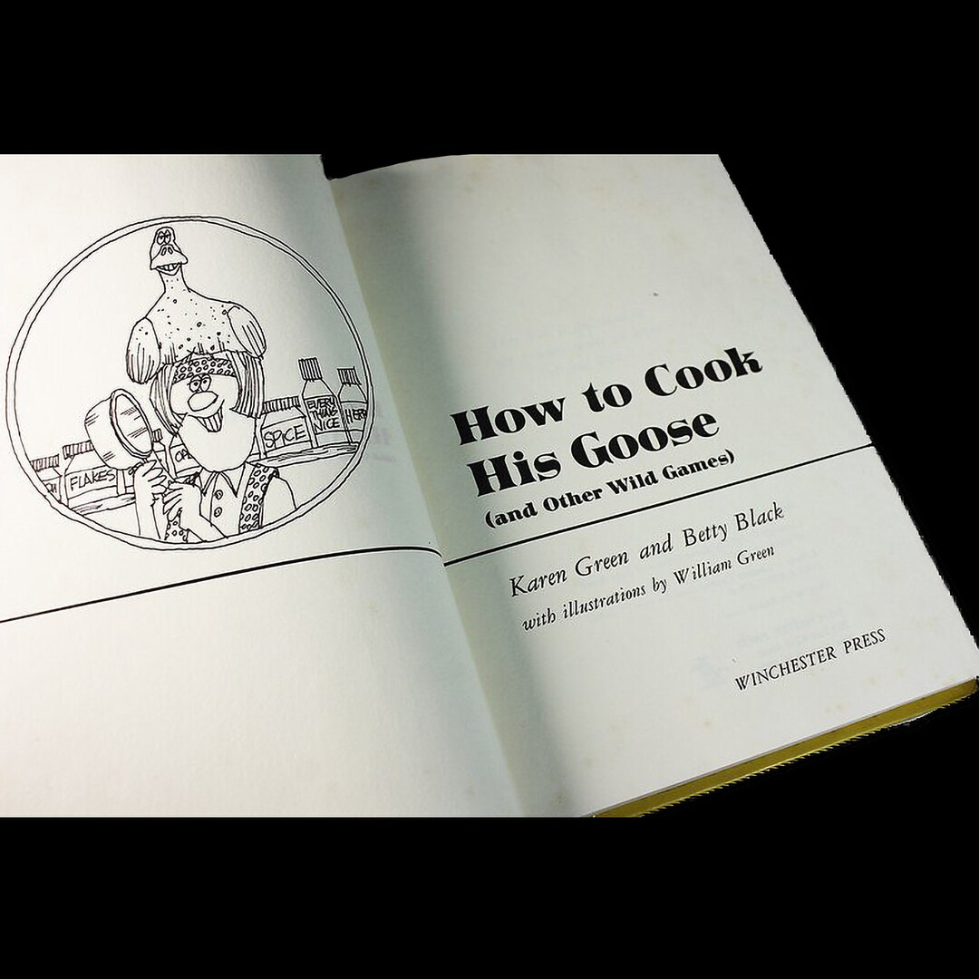 Cookbook, How to Cook His Goose, Reference Book, Wild Game Recipes - Etsy