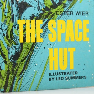 Children's Hardcover Book, the Space Hut, Ester Wier, Fiction ...