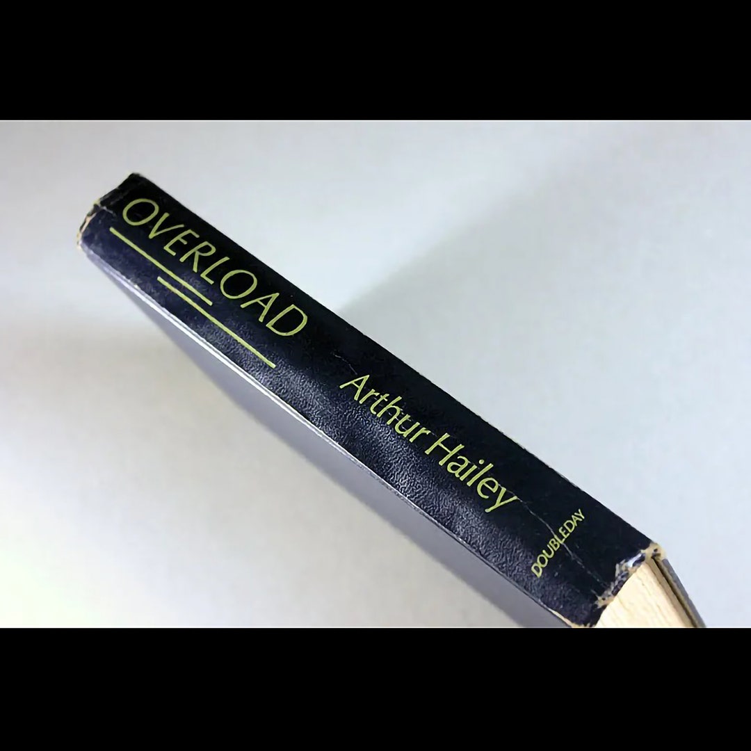 Overload, Arthur Hailey, Book Club Edition, 1979 Copyright, Novel ...