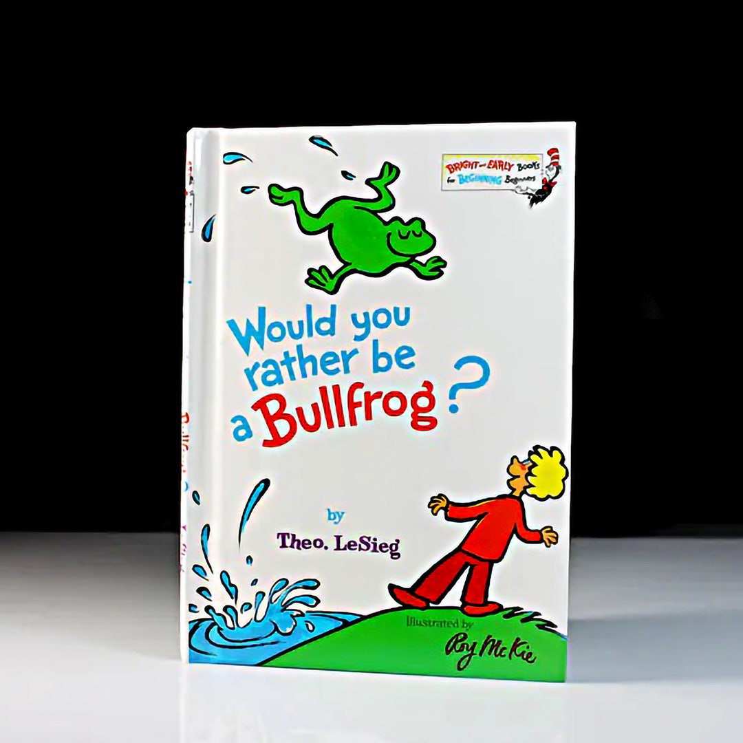 Children's Hardcover Book, Would You Rather Be A Bullfrog, Theo. Lesieg ...