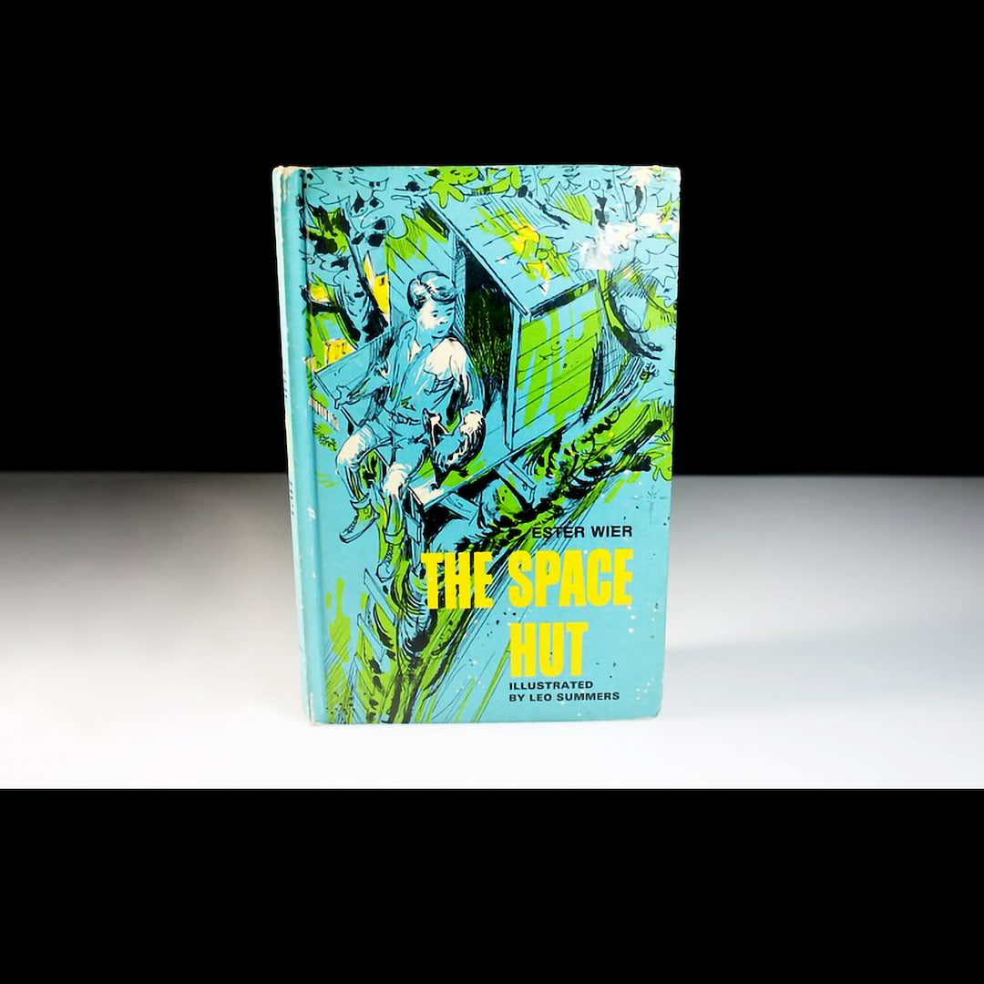 Children's Hardcover Book, the Space Hut, Ester Wier, Fiction ...
