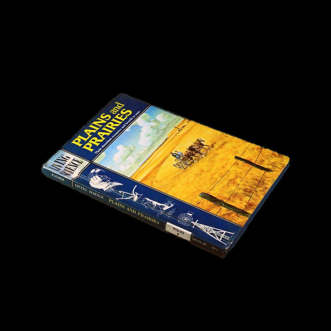 1968 Children's Hardcover Book, Living Science, Plains and Prairies ...