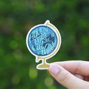 Adventure is Out There Vinyl Sticker Globe Travel Explore - Etsy