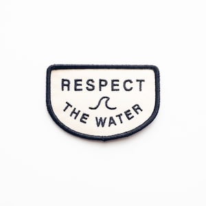 Respect the Water Iron-on Patch Cream and Black Wave, Ocean, Sea - Etsy