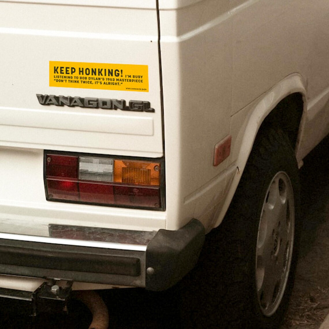 Bumper Sticker, Keep Honking! I'm Busy Listening to Bob Dylan's 1963 ...