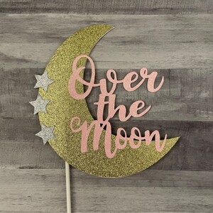Over the Moon Cake Topper, Stars, Clouds & Moons Baby Shower Theme ...