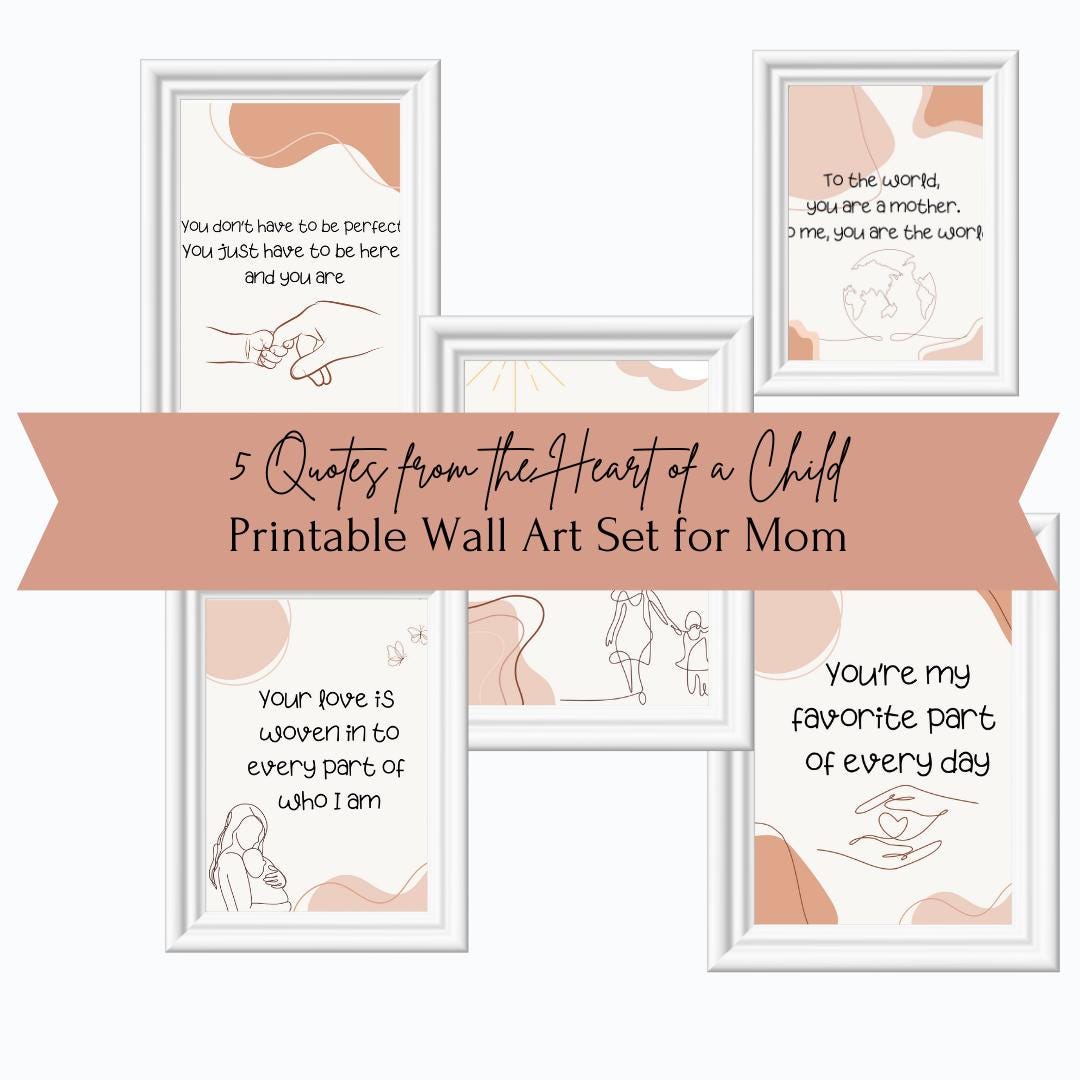 Dear Mom – Printable Gift Set From Child – 5 Digital Wall Art Quotes ...