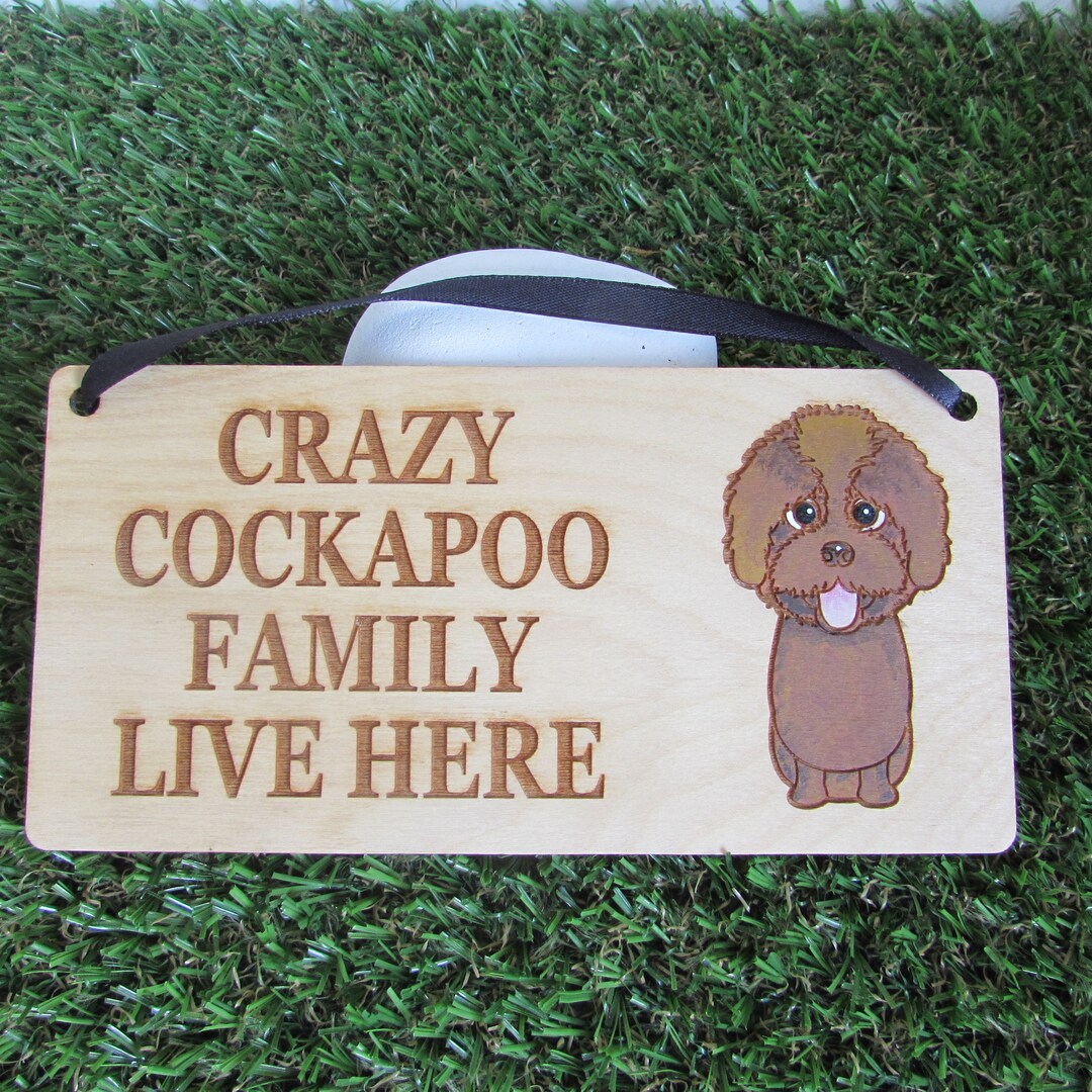 Crazy Cockapoo Family Wooden Sign, Dog Gift, Dog Sign, Dog Decoration ...