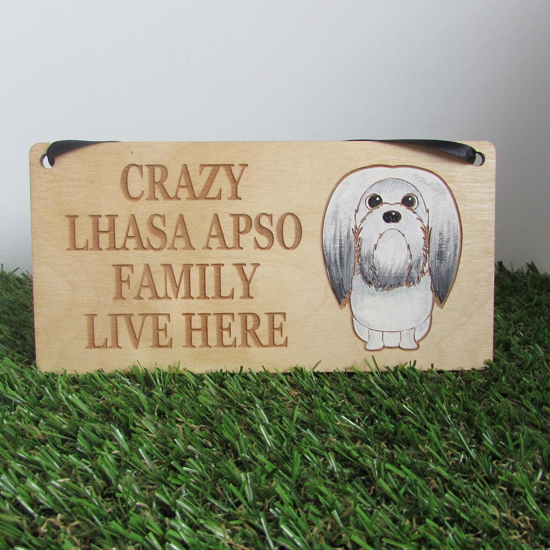 Crazy Lhasa Apso Family Wooden Sign, Dog Gift, Dog Sign, Dog Decoration ...