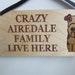 Crazy Airedale Family Wooden Sign, Dog Gift, Dog Sign, Dog Decoration ...