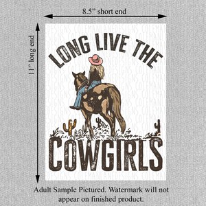 Long Live the Cowgirls Desert Vibes Ready to Press Printed Sublimation Transfer Graphic Design T ...