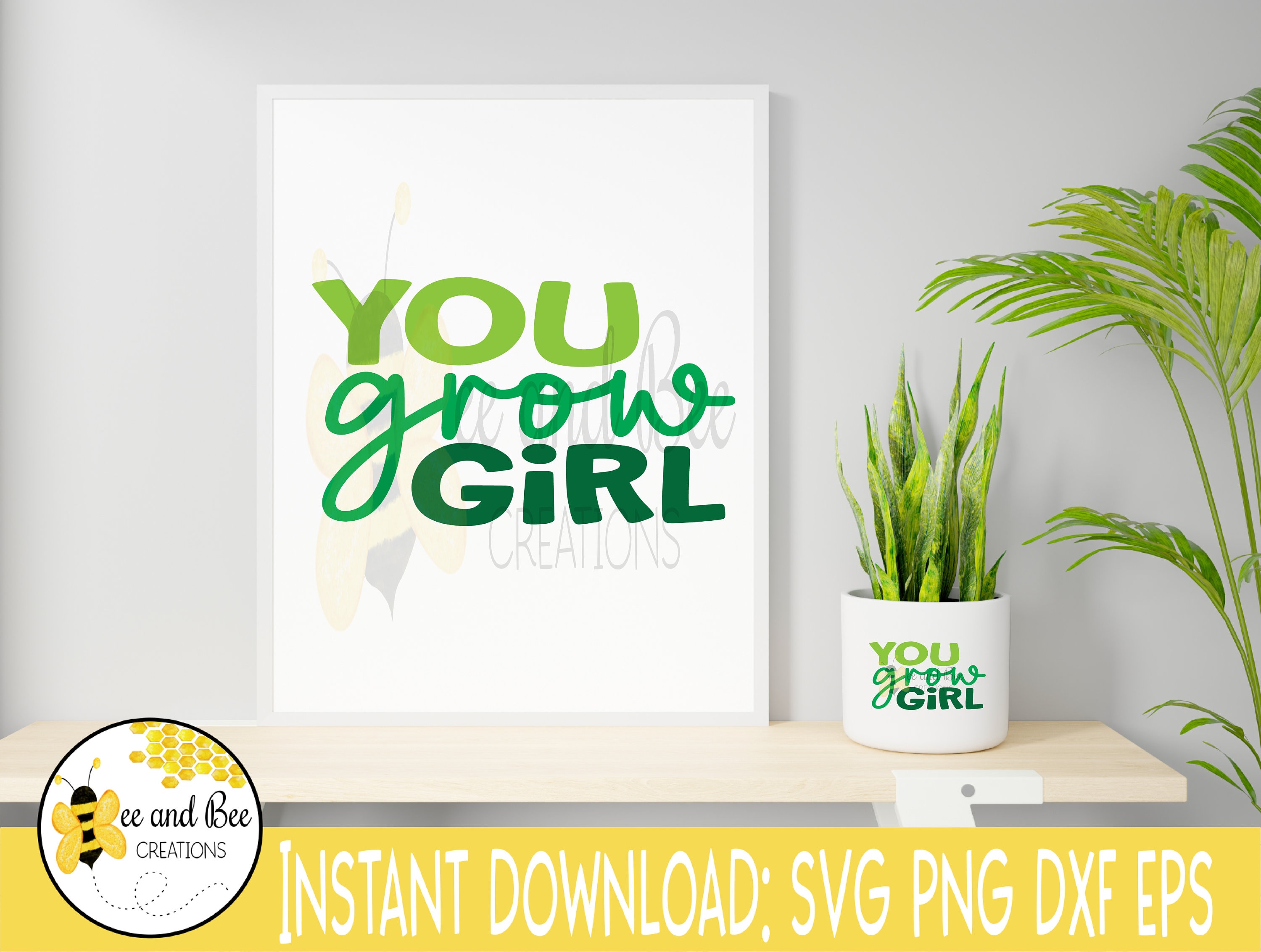You Grow Girl-- Svg, Png, Dxf, and Eps Files / Plants , Cactus, Flower ...