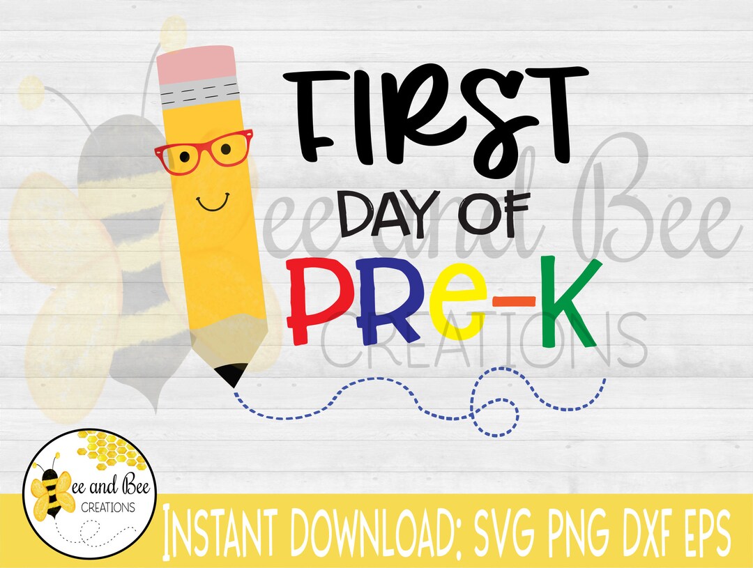 First Day of Prek -- Svg, Png, Dxf, and Eps Files / First Day of School ...