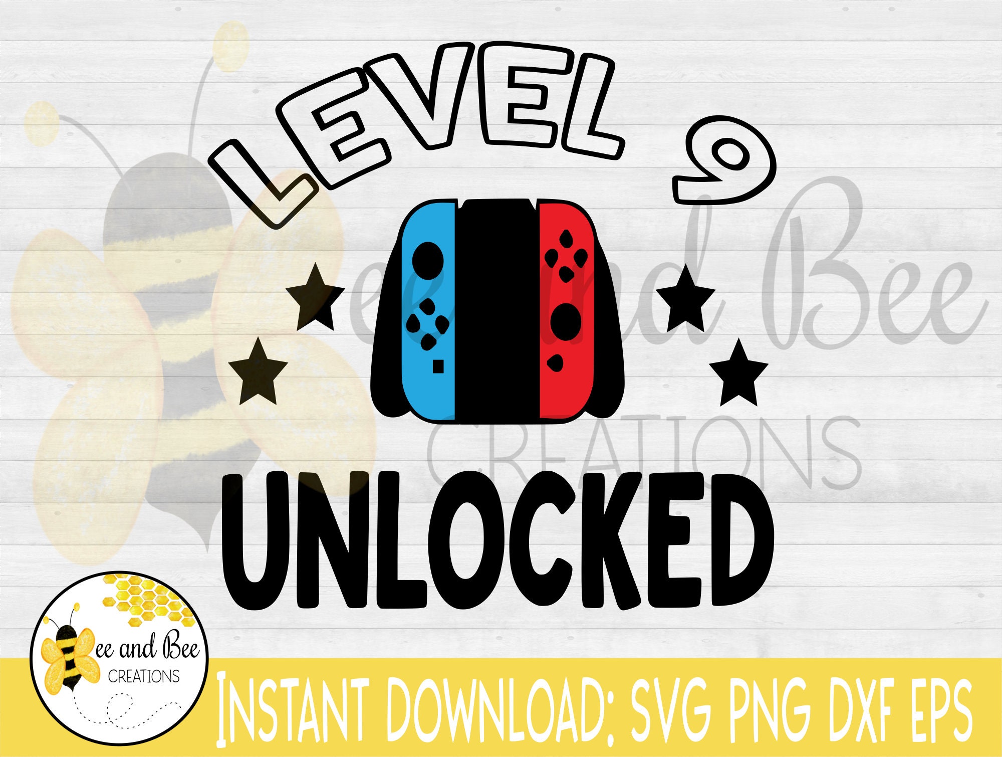 Level 9 Unlocked Svg Png Eps and Dxf Files Video Games | Etsy