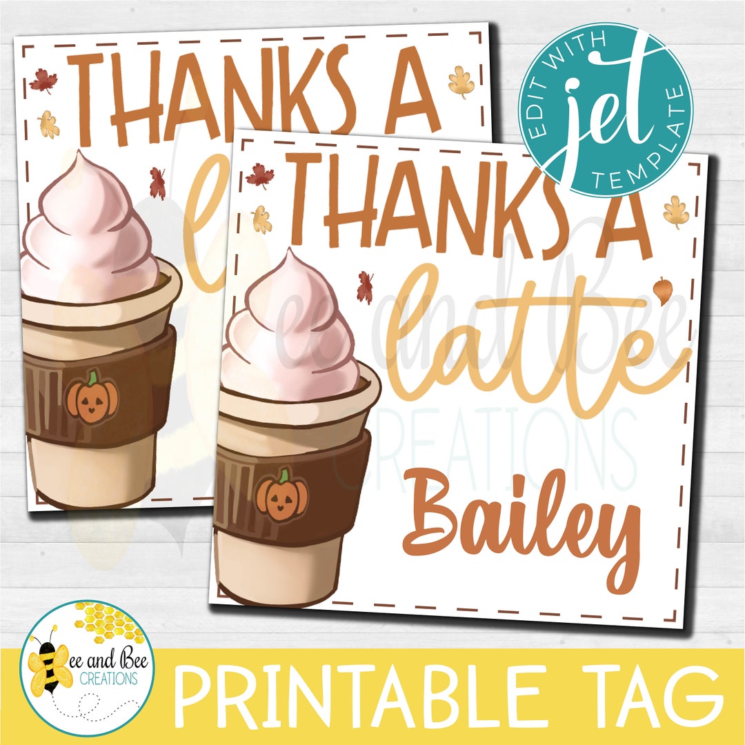 Pumpkin Spice Latte Gift Tag - Png, Pdf and Jpg Files - Favor Tag ...