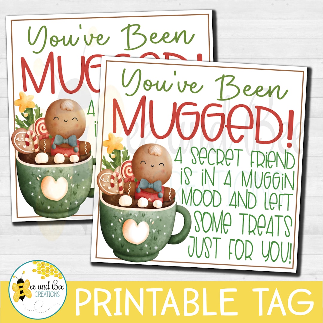 You've Been Mugged - Christmas Tag Printable, Coffee Mug, Secret Santa ...