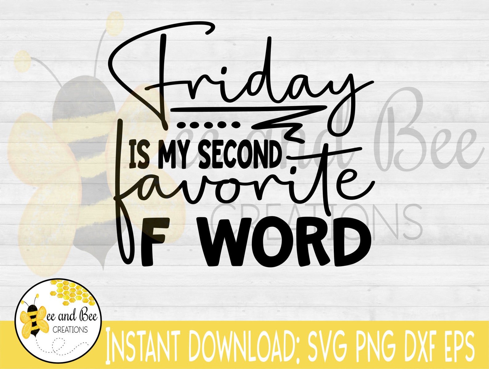 Friday is My Second Favorite F Word -- Svg, Png, Dxf, and Eps Files ...