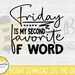 Friday is My Second Favorite F Word -- Svg, Png, Dxf, and Eps Files ...
