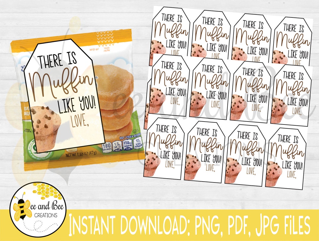 There is Muffin Like You Gift Tag - Png, Pdf and Jpg Files - Valentine ...