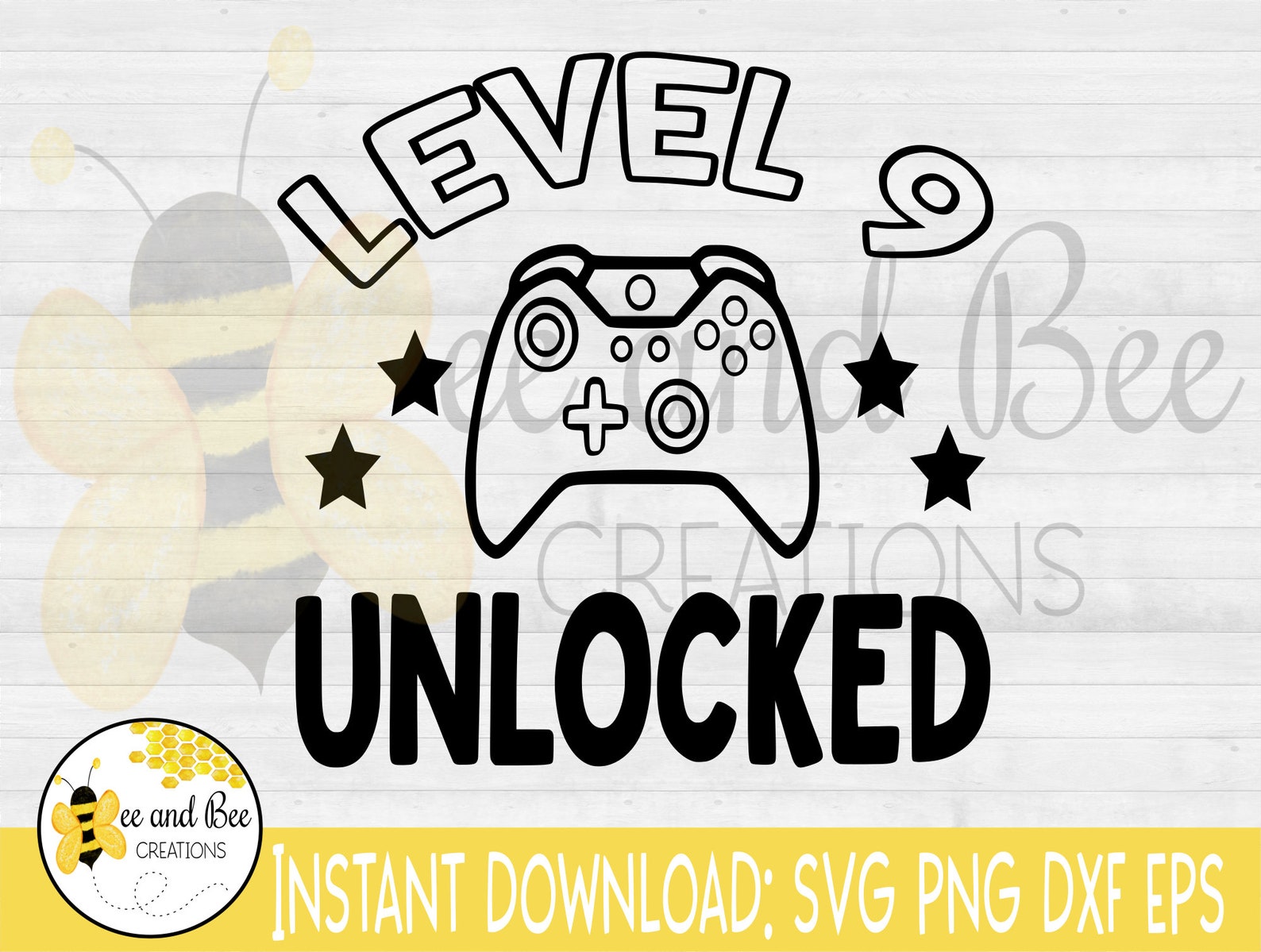 Level 9 Unlocked Svg Png Eps and Dxf Files Video Games | Etsy