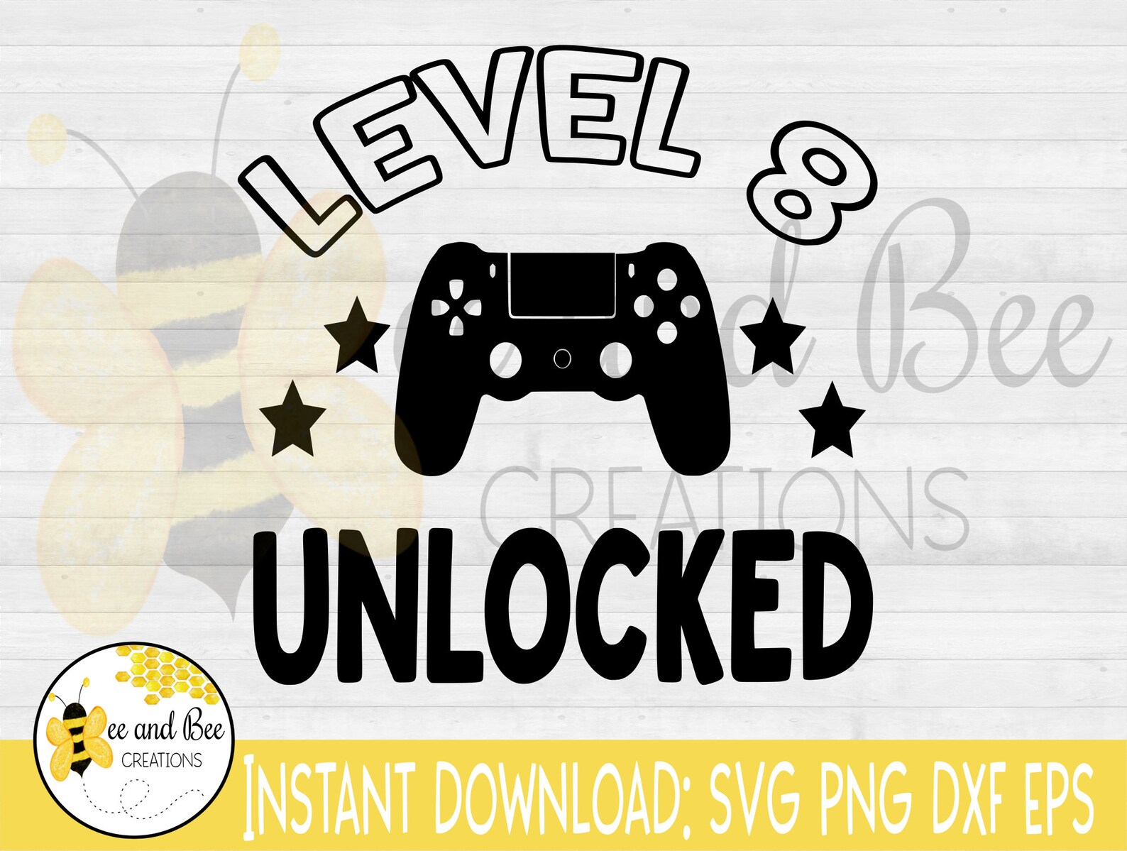 Level 8 Unlocked Svg Png Eps and Dxf Files Video Games - Etsy