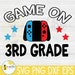Game on 3RD Grade Svg, Png, Eps, and Dxf Files Video Games Gamer ...