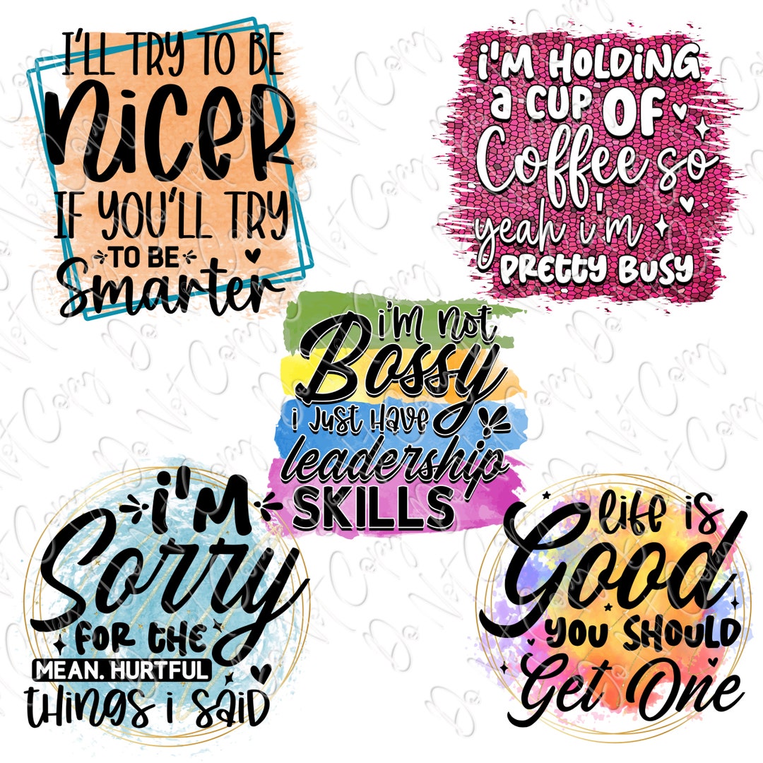 Sayings, SUBLIMATION TRANSFER, Ready to Press Transfer, Sublimate ...