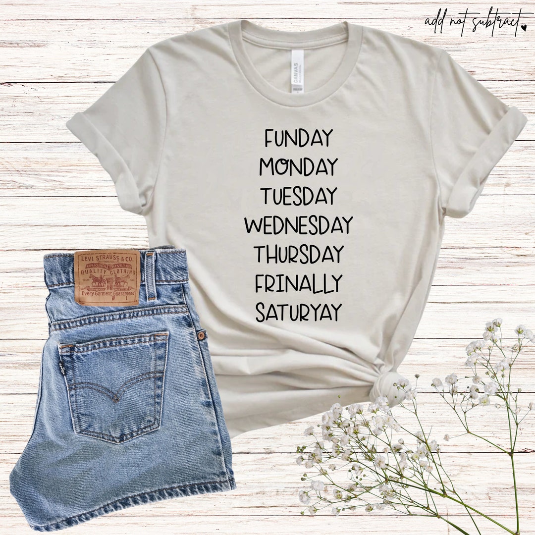Days of the Week T-shirt Teacher T-shirt Teacher Tee Quote T-shirt - Etsy