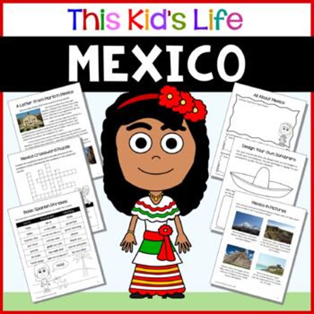 Mexico Country Study for Kids | Printable Worksheets, Writing & Craft ...