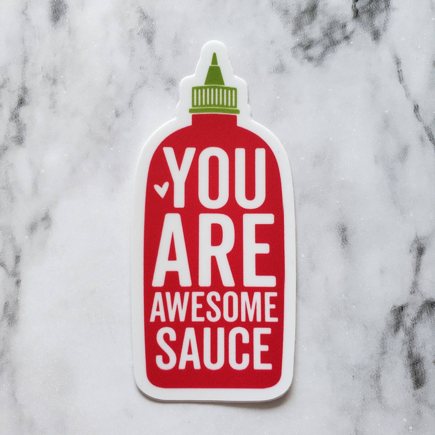 You Are Awesome Sauce Sticker/Decal | Etsy