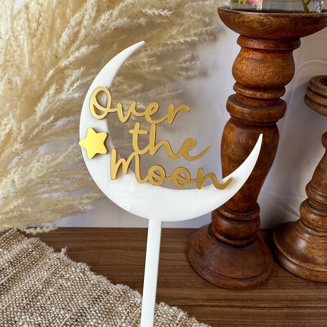 Baby Shower Cake Topper Over the Moon Cake Topper Custom Theme Cake ...