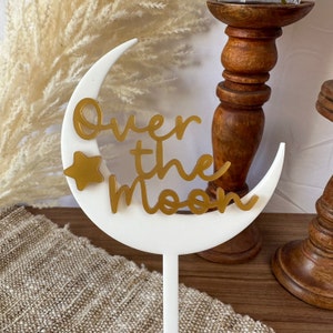 Baby Shower Cake Topper Over the Moon Cake Topper Custom Theme Cake ...