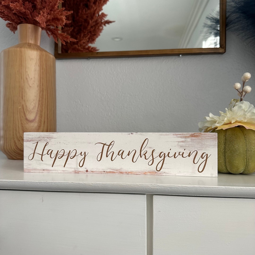 Happy Thanksgiving Table Sign, Wooden Thanksgiving Sign, Simple ...