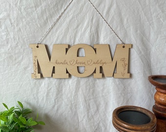 Custom MOM Sign With Childrens Names, Mother's Day Gift, Gift for Mom ...