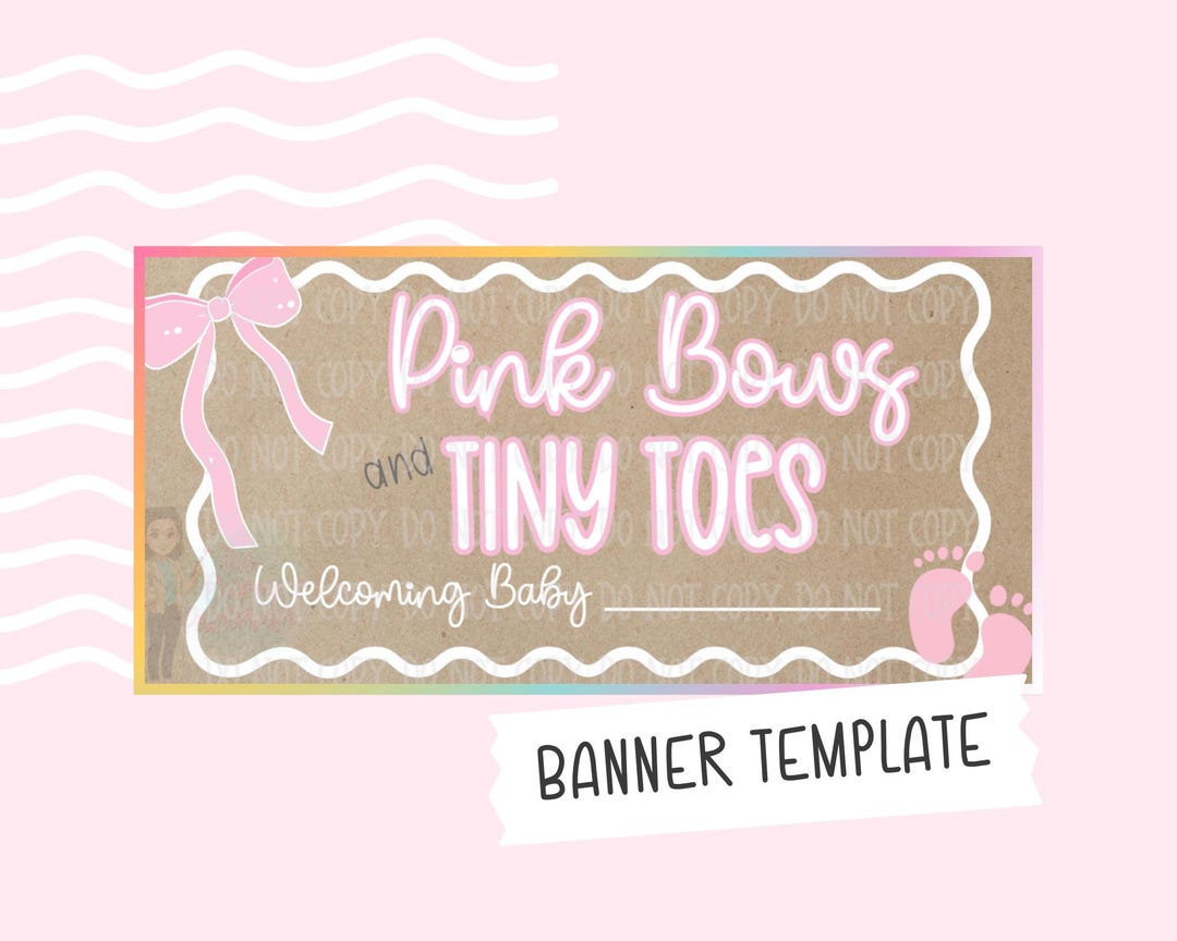 Pink Bows and Tiny Toes Banner Template - Etsy