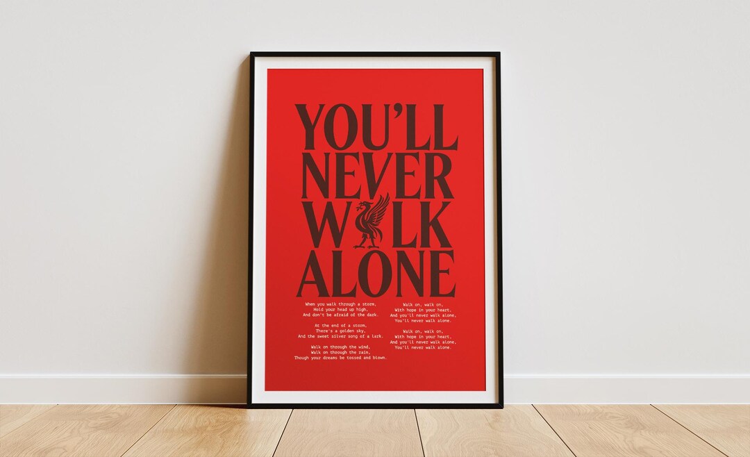 You'll Never Walk Alone Poster - Liverpool FC - Etsy
