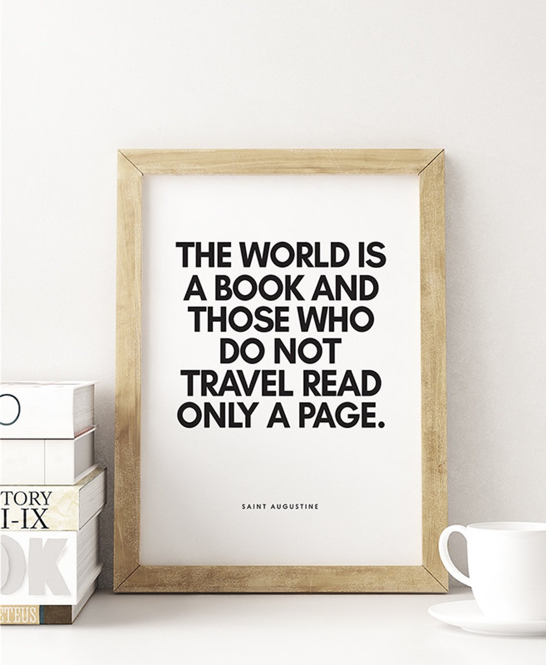 The World is A Book - PRINTABLE FILE. St. Augustine Quote. Travel Quote ...