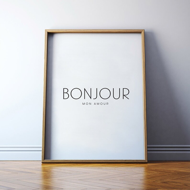 Bonjour mon Amour PRINTABLE FILE. Hello my Love. French | Etsy