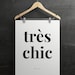 Très Chic Print - PRINTABLE FILE. Monochrome Typography Print. Black ...