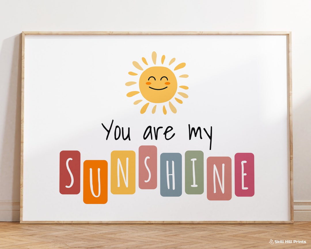 YOU ARE My SUNSHINE Poster, Nursery Wall Art, Montessori Home Nursery ...
