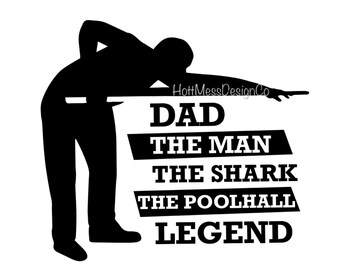 Dad by Day Pool Shark by Night PNG JPG, Billiard Svg, Father’s Day ...