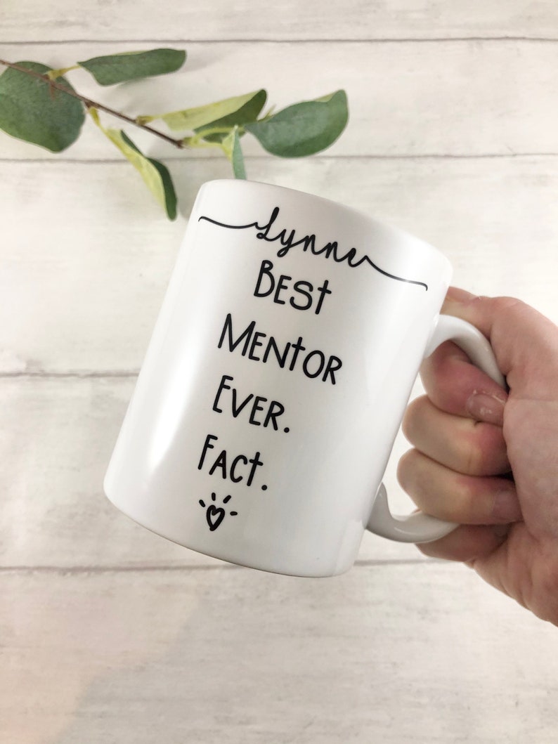 Personalised Best Mentor Ever Coffee Mug Gift for Teacher - Etsy UK