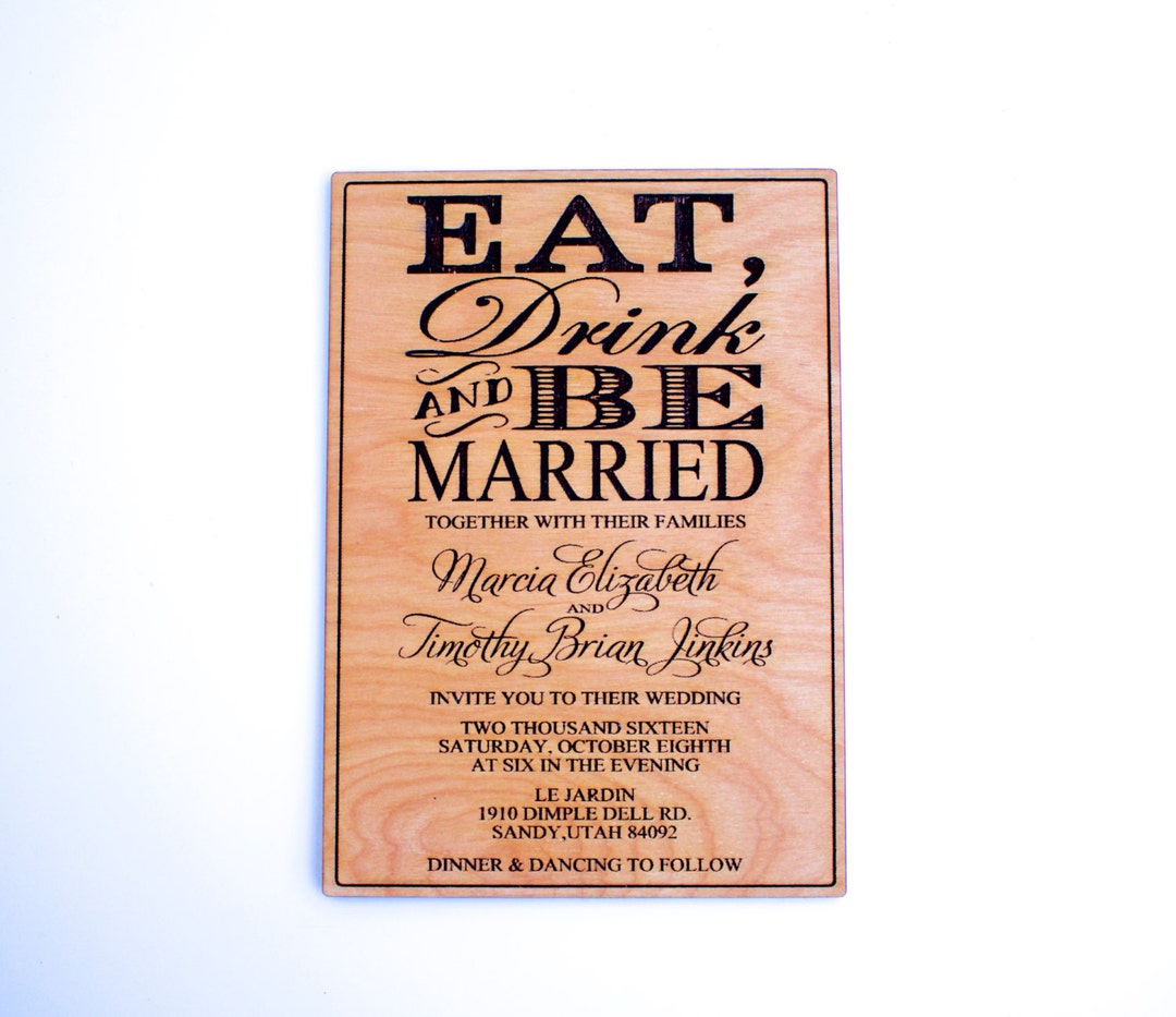 Wooden Wedding Invitation, Eat Drink & Be Married, Real Natural Wood ...