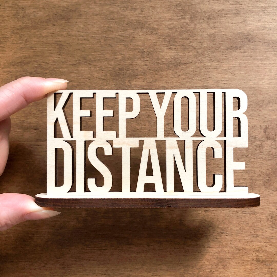 Keep Your Distance Standing Desk Sign | Shelf and Table Freestanding ...