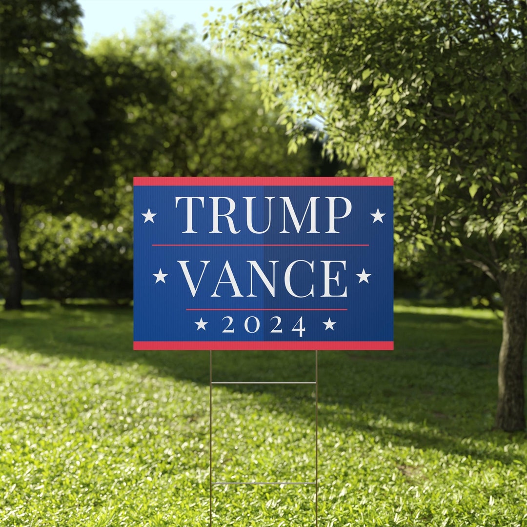 Trump Vance 2024 Political Plastic Yard Sign Campaign Election ...