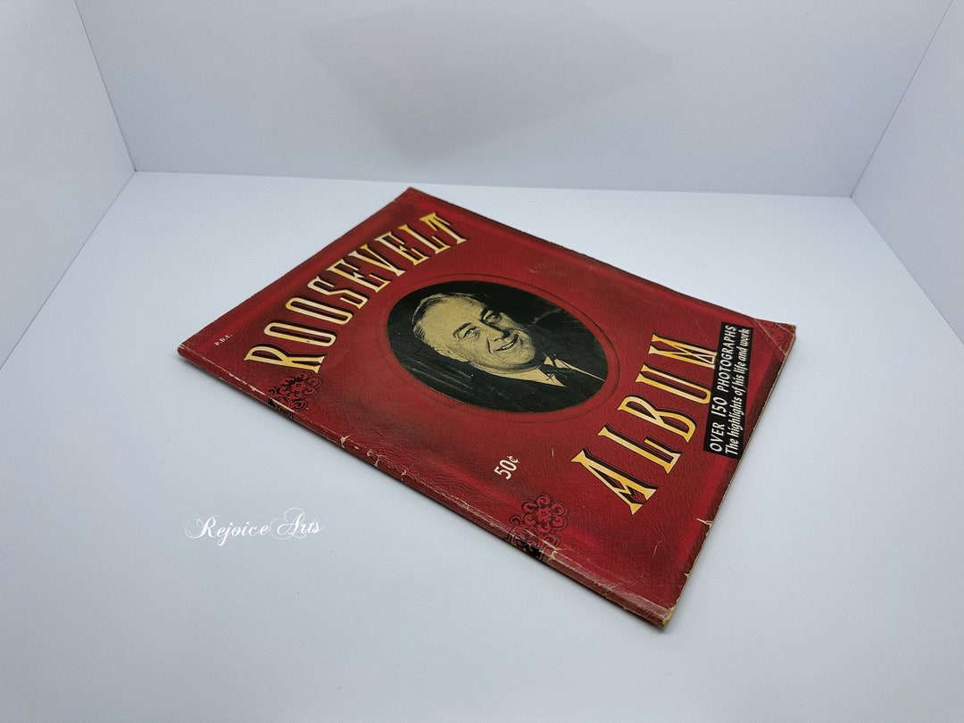 Vintage Roosevelt Album Magazine Edited by A.J. Erikson 1945 - Etsy